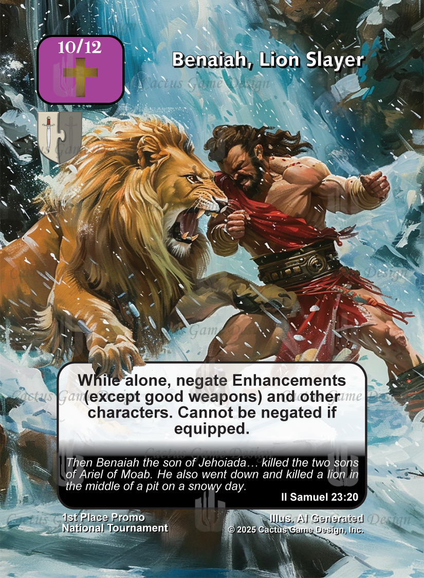 Benaiah, Lion Slayer (2025 National - 1st Place) (Promo)