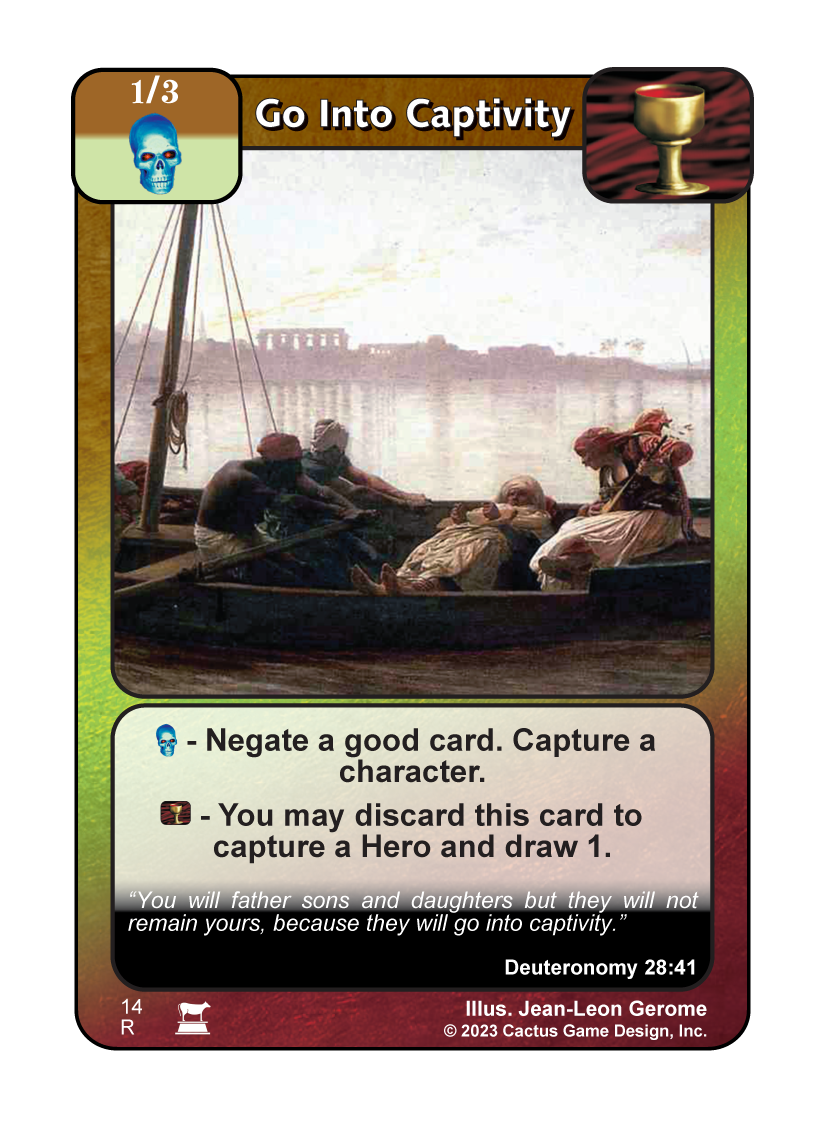 Go Into Captivity (IR)